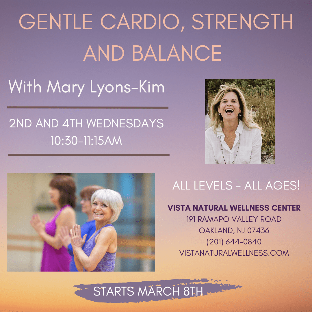 Gentle Cardio, Strength and Balance | Vista Natural Wellness Center
